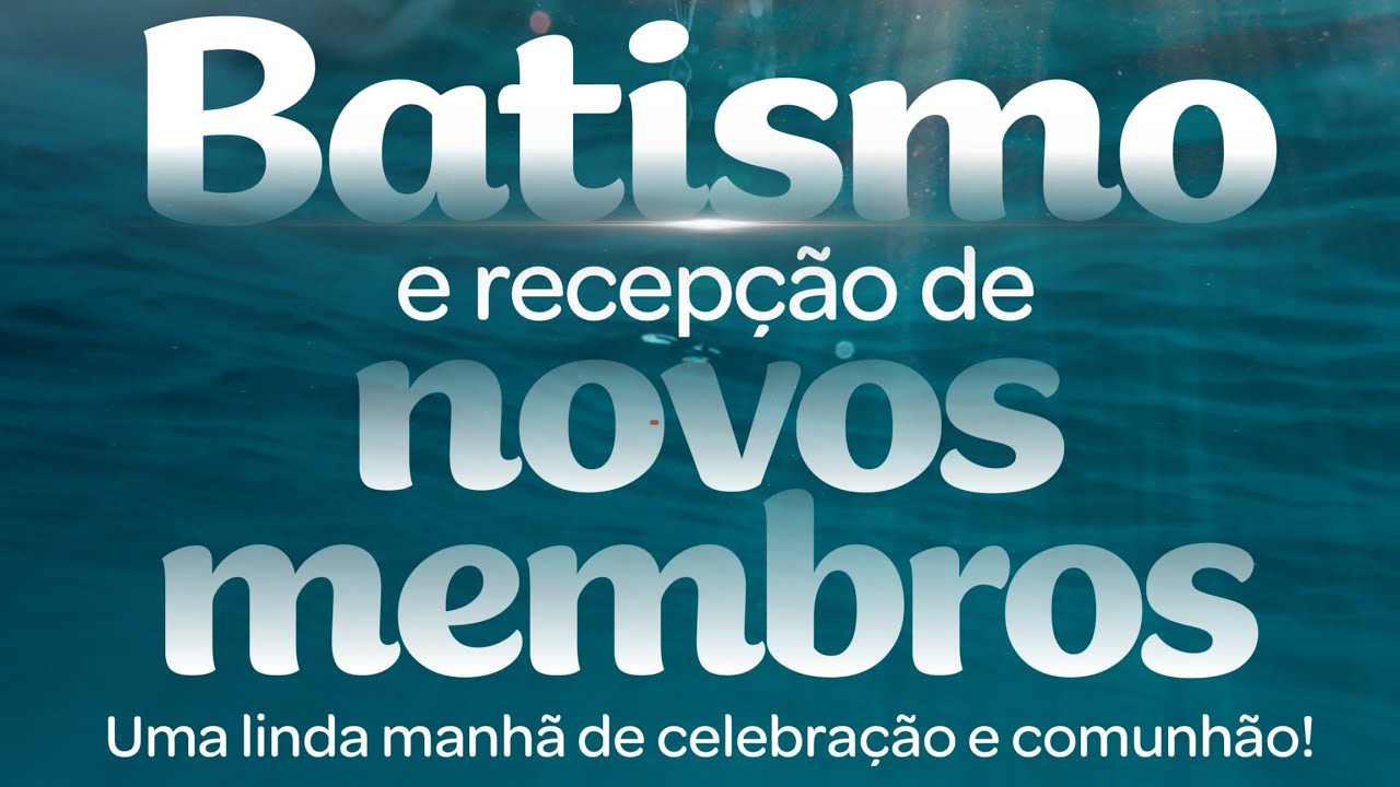 CULTO DE BATISMO | FAMÍLIA IBB | 16/06/2024 - YouTube