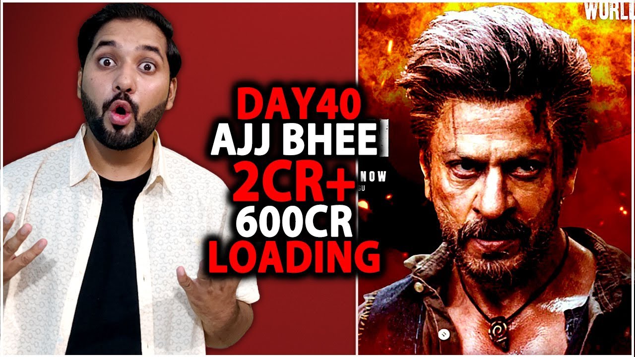 Jawan Day 40 Final Worldwide Box Office Collection | Jawan Box Office ...