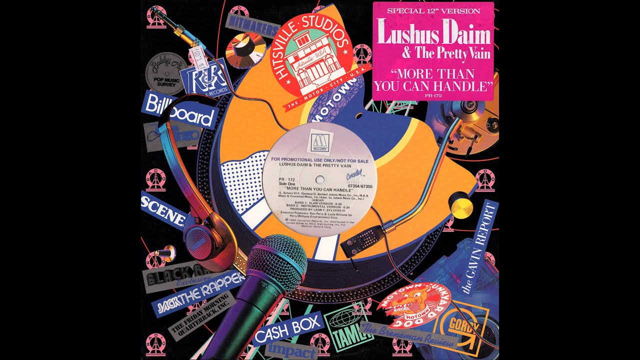 Lushus Daim & The Pretty Vain - More Than You Can Handle (Slam Version ...