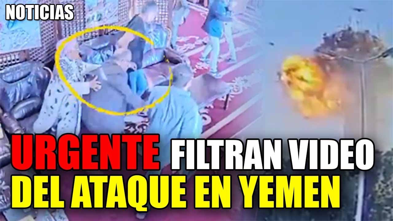 FILTRAN VIDEO DEL ATAQUE EN Yemen donde estaba Tedros - YouTube