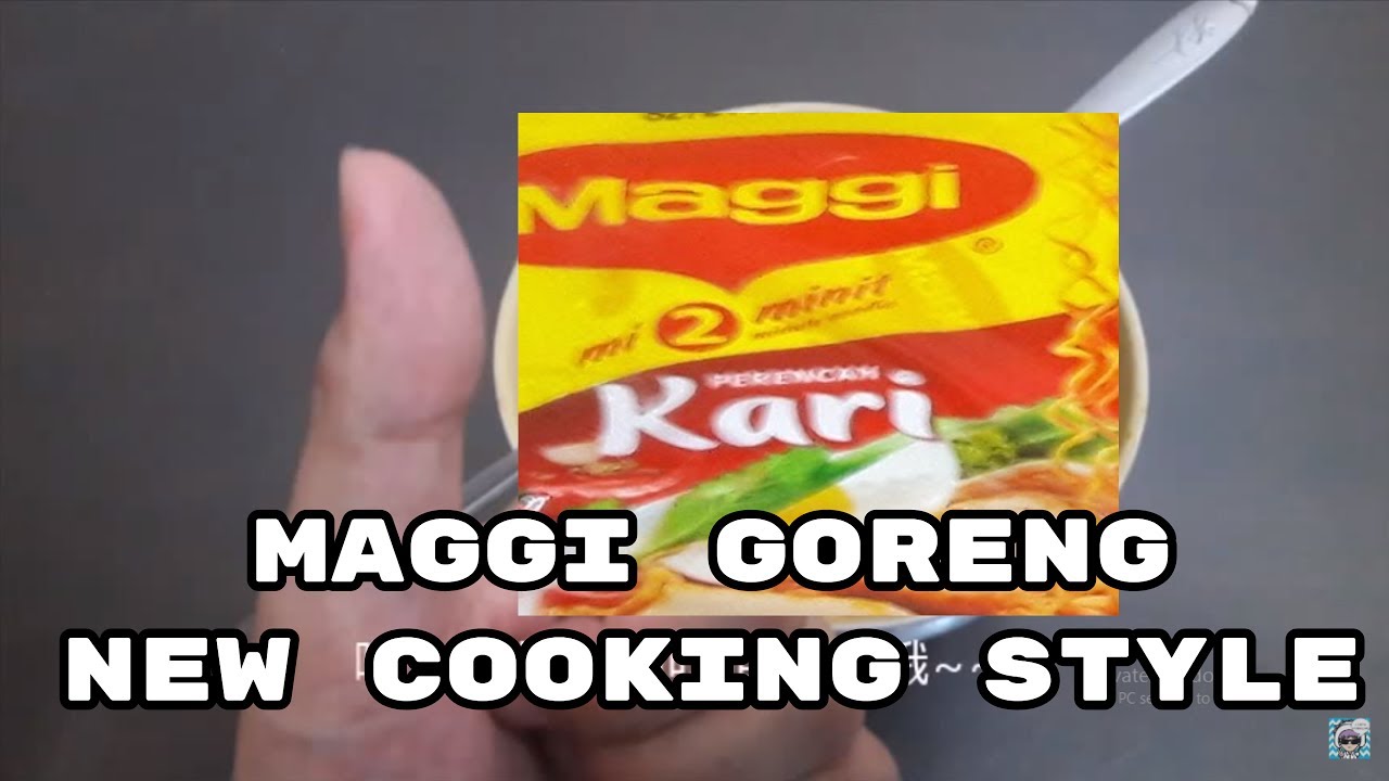 Maggi Mee New Cooking Style (Curry Favour) 美极快熟面新煮法咖喱口味 Maggi Goreng ...