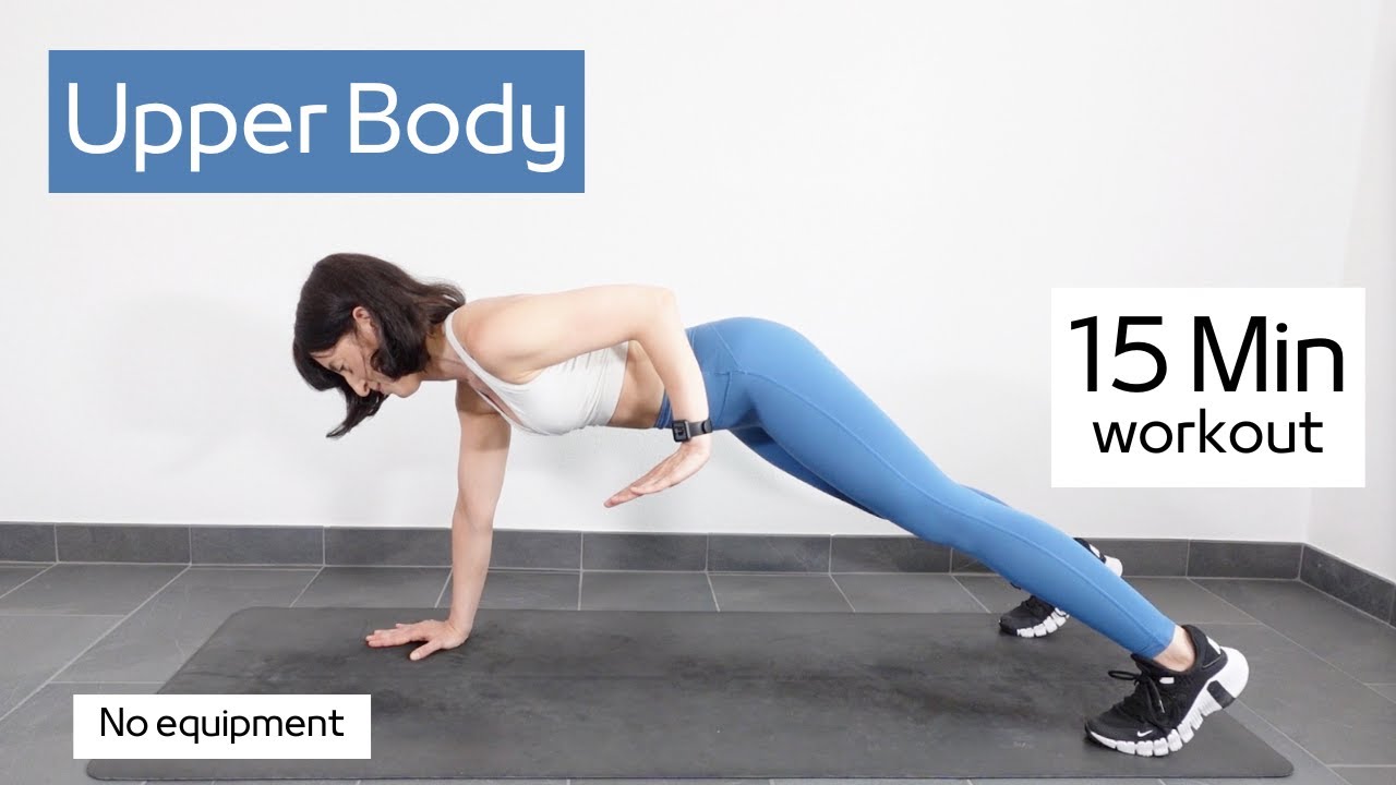 15 MIN UPPER BODY workout | no equipment | #coreworkout # ...