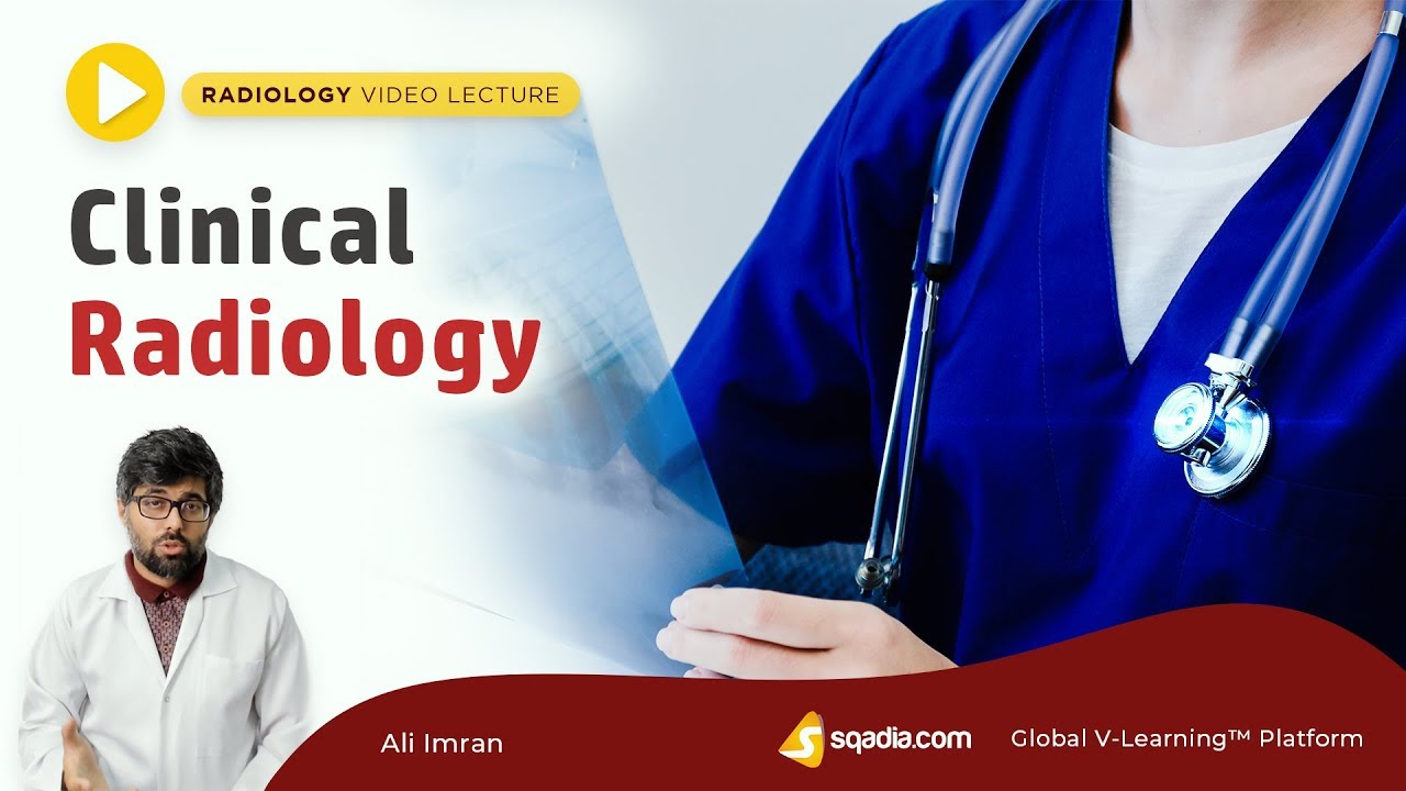 📚 Clinical Radiology Lecture: In-Depth Analysis of Imaging Techniques 📸 ...