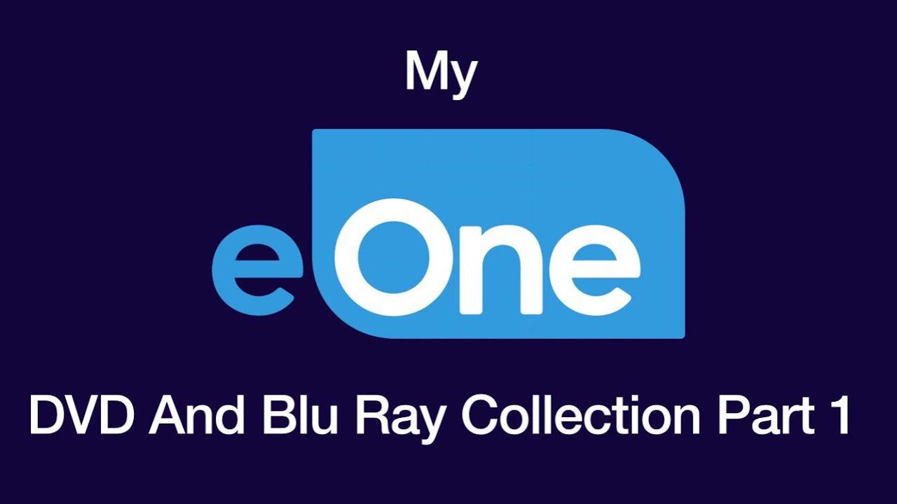 My Eone DVD And Blu Ray Collection Part 1 - YouTube