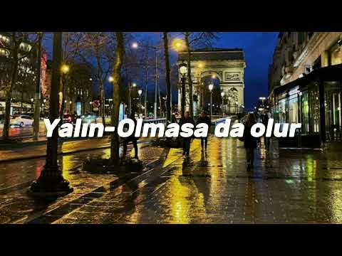 Yalın-Olmada da olur/speed up