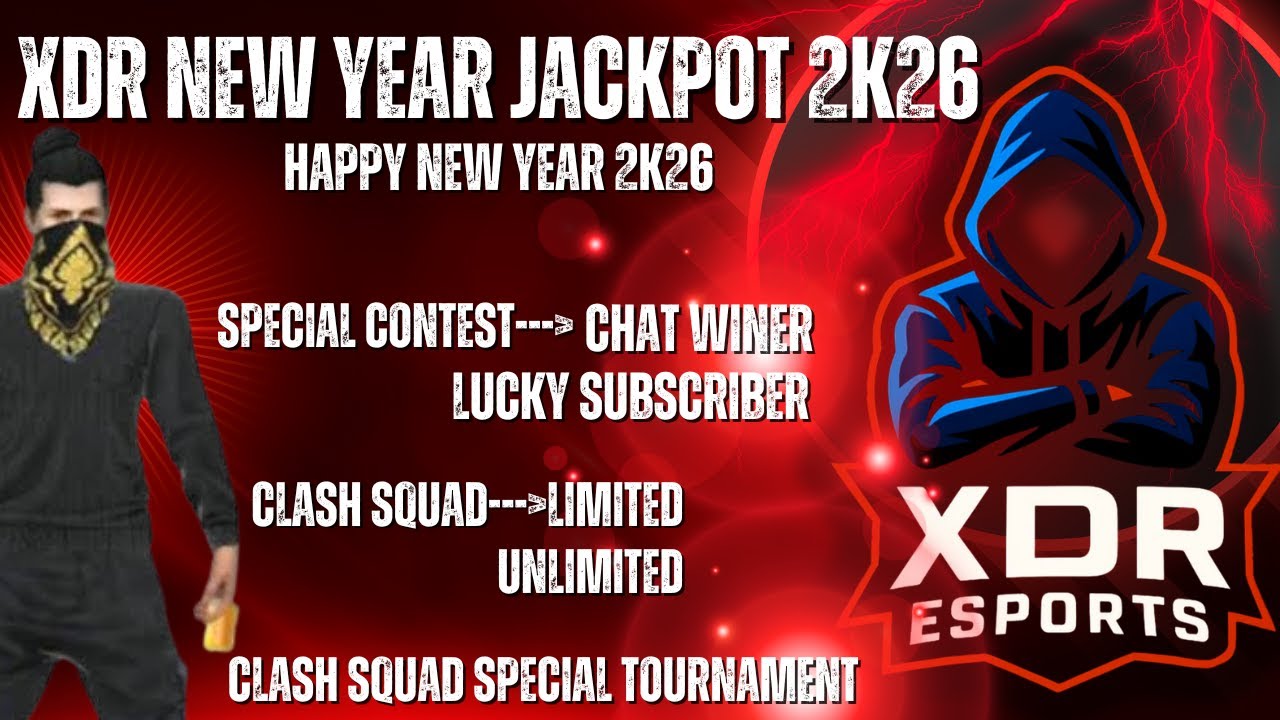 XDR NEW YEAR JACKPOT 2026 || XDR ESPORTS || FREE FIRE INDIA || SPECIAL ...