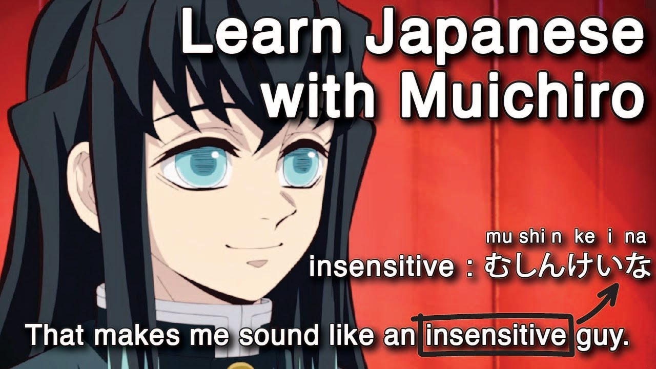 Learn Japanese with Muichiro | Demon Slayer: Kimetsu no Yaiba ...