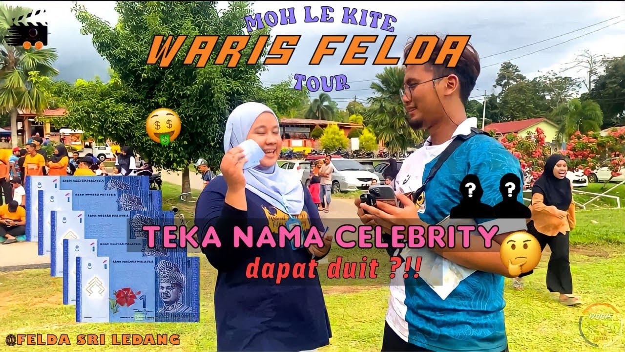 WARIS FELDA TOUR ep 1 - TEKA GAMBAR JE BOLEH DAPAT DUIT ⁉️😱 🤩 @feldasriledang - YouTube
