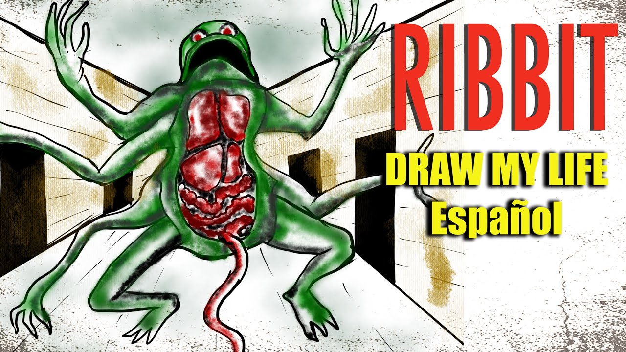 Ribbit Draw My Life (en Español) : Draw My Life - YouTube