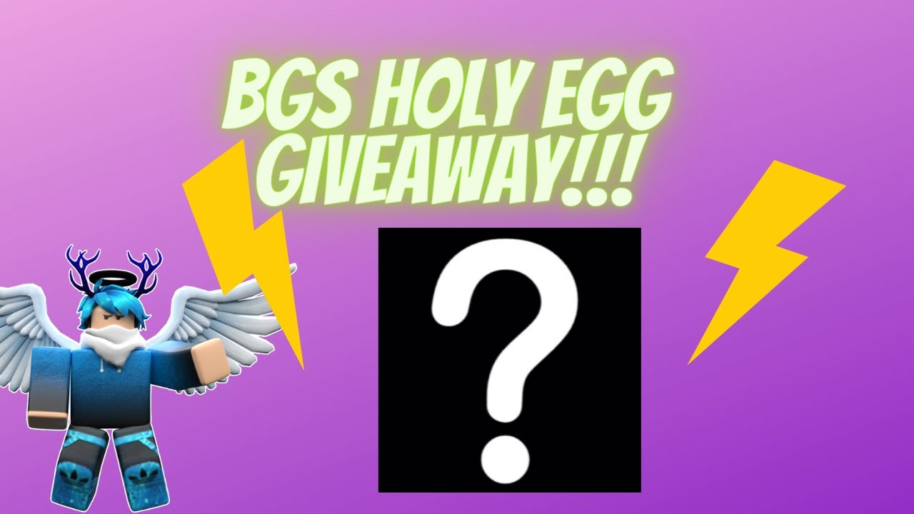 BGS HOLY EGG GIVEAWAY!!! - YouTube