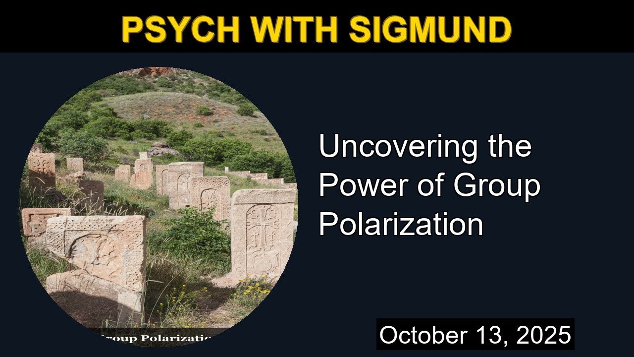 Uncovering the Power of Group Polarization | Psych with Sigmund - YouTube
