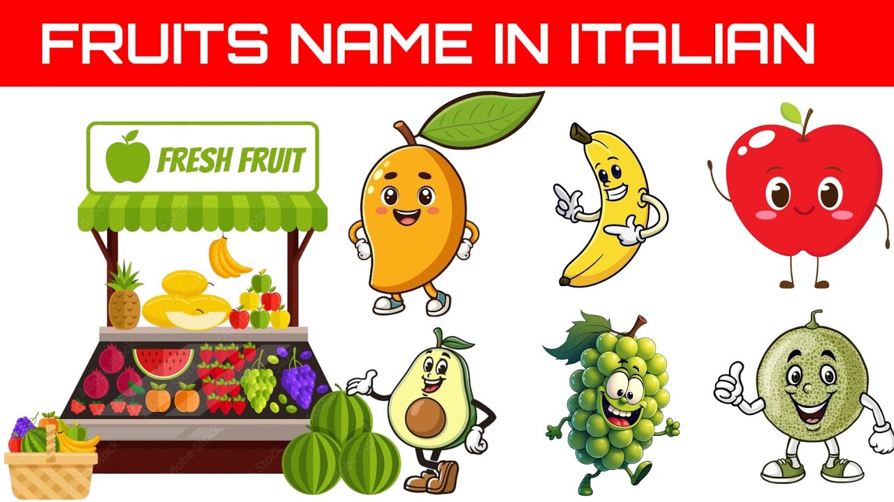 FRUITS NAME IN ITALIAN // ITALIAN FRUITS NAME - YouTube