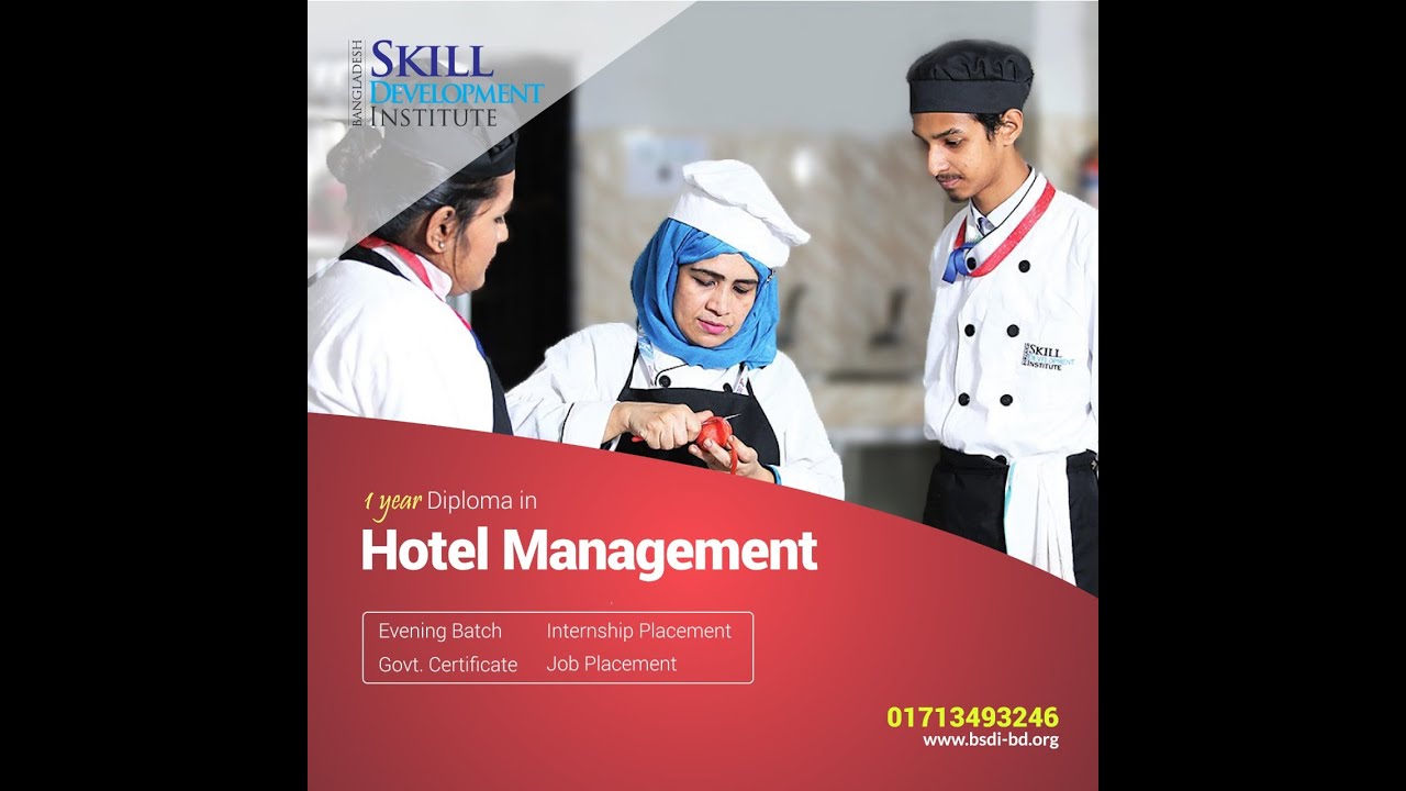 Diploma in Hotel Management || Bangladesh Skill Development Institute ...