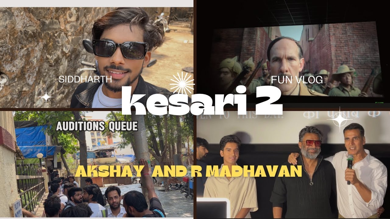 Finally aaj Akshay sir se mil liya ..Kesari chapter2 vlog fun audition ...