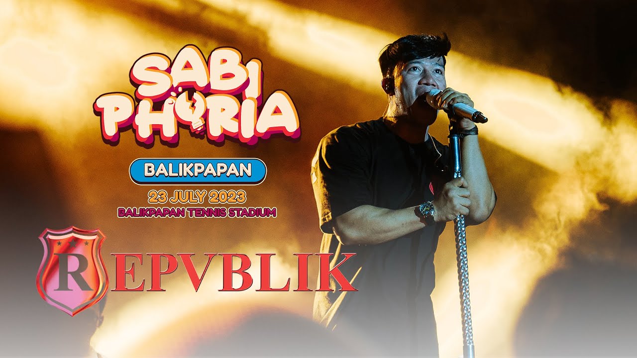 Full Concert REPVBLIK at Sabiphoria Balikpapan Vol.1 2023 - YouTube