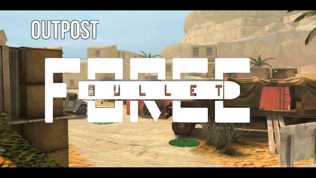 Bullet Force - Conhecendo o mapa OUTPOST - By: Ares Berlian - YouTube
