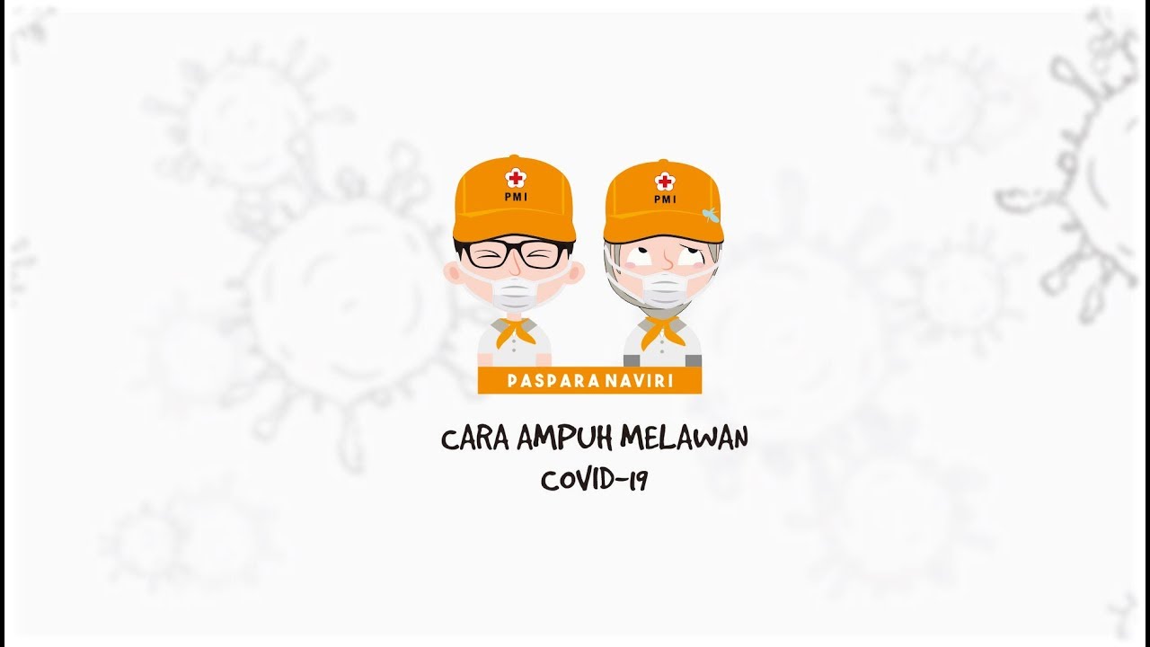 CARA AMPUH MELAWAN COVID-19 [Official Video by Paspara Naviri] - YouTube