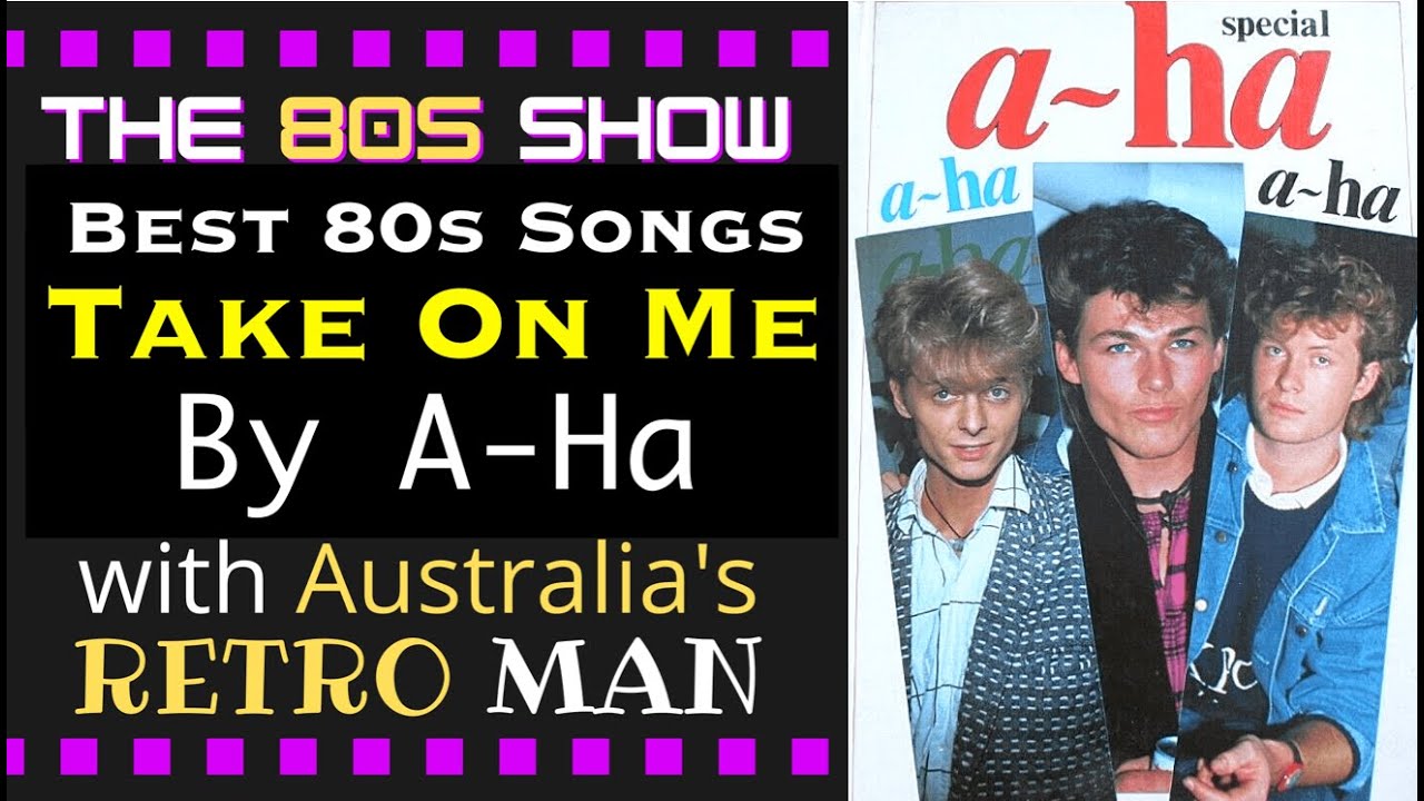 Best 80s Songs - Take On Me By A-ha - YouTube