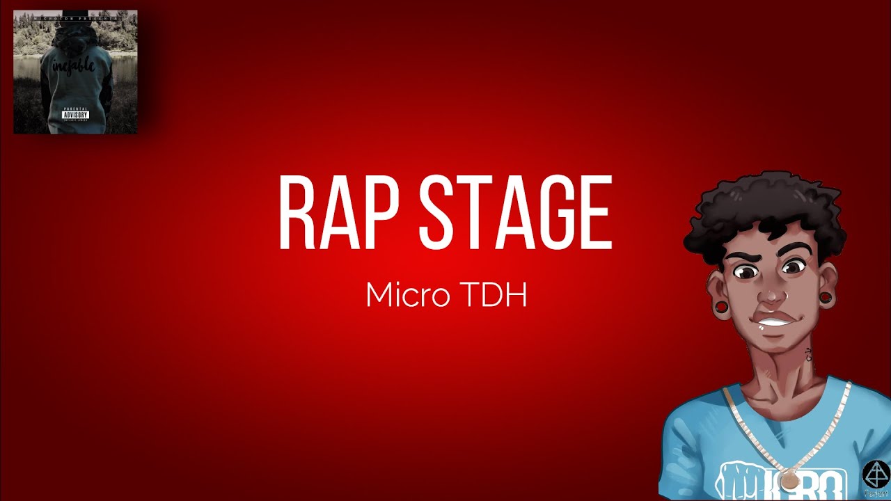 Micro TDH -Rap Stage - YouTube