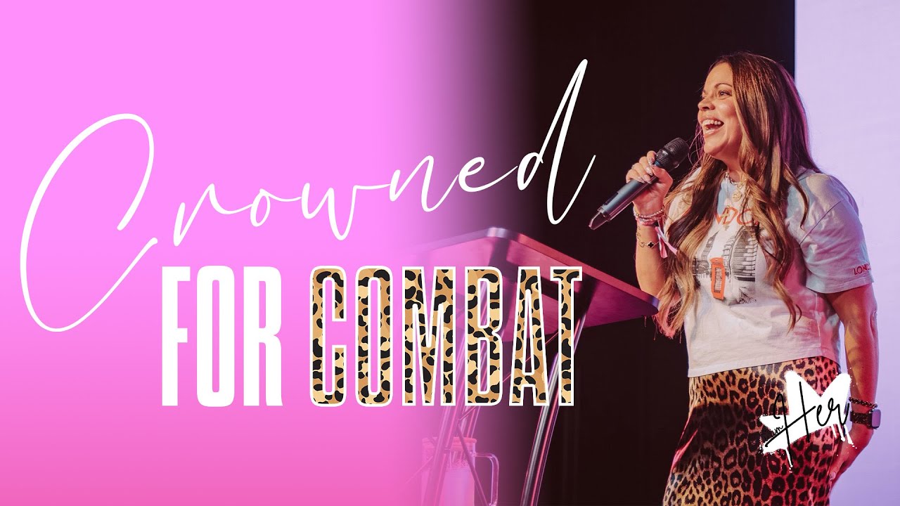Crowned For Combat | Pastor Maura Hoff | I AM HER 2025 - YouTube