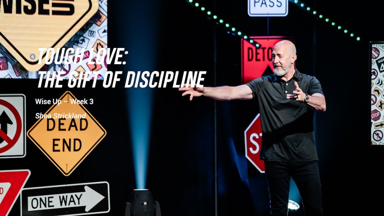 Wise Up - Tough Love: The Gift of Discipline - YouTube