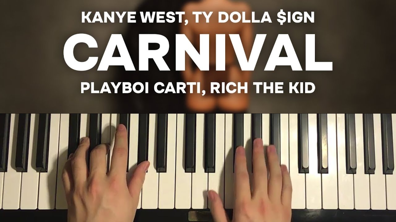 How To Play - ¥$ - Carnival (Piano Tutorial Lesson) - YouTube