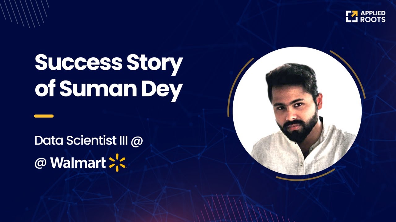 Suman joined Walmart as Data Scientist | Data Scientist Interview ...