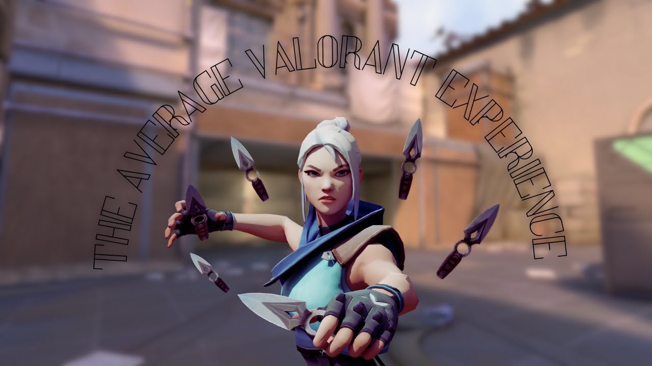 The Average Valorant Experience - YouTube