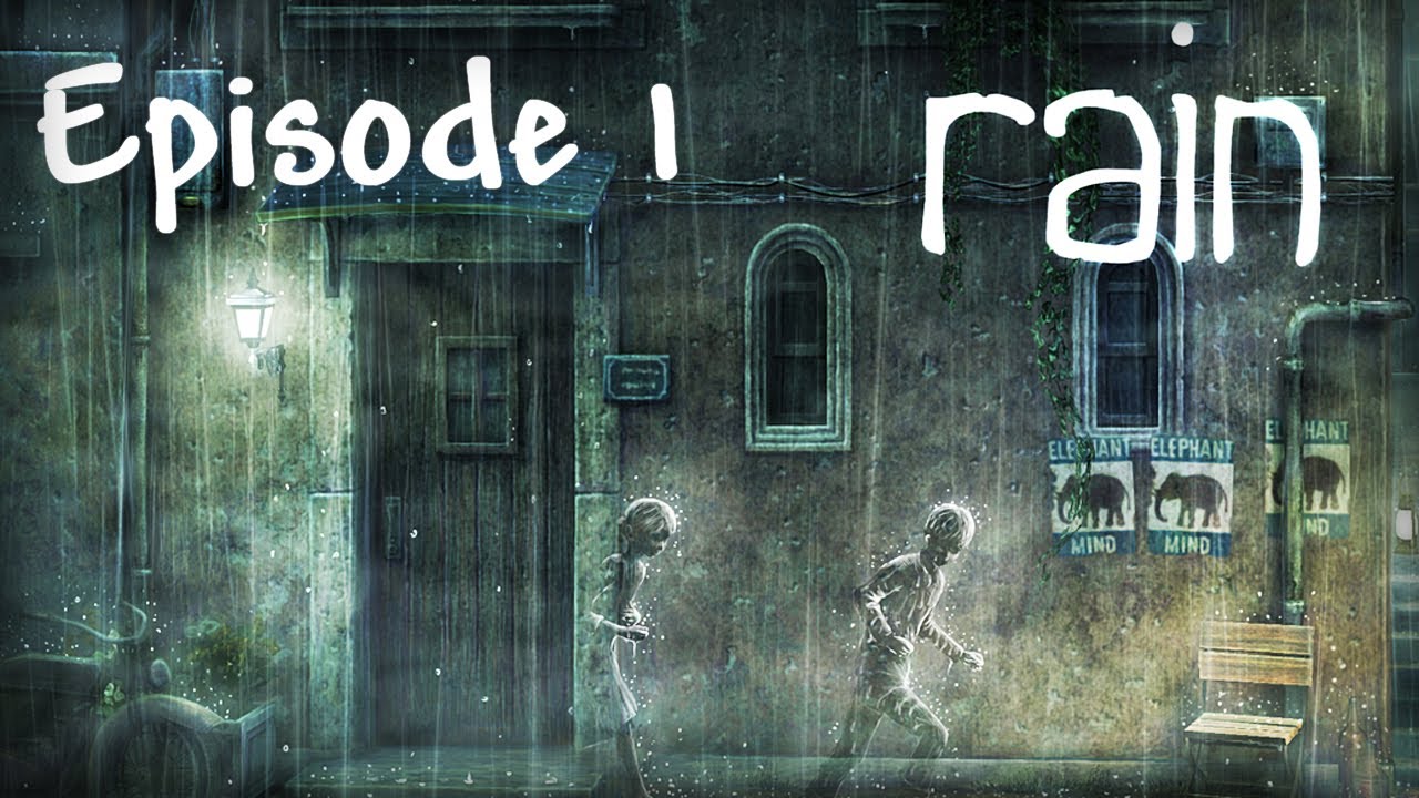 Rain | Episode 1 - Let's Play - YouTube