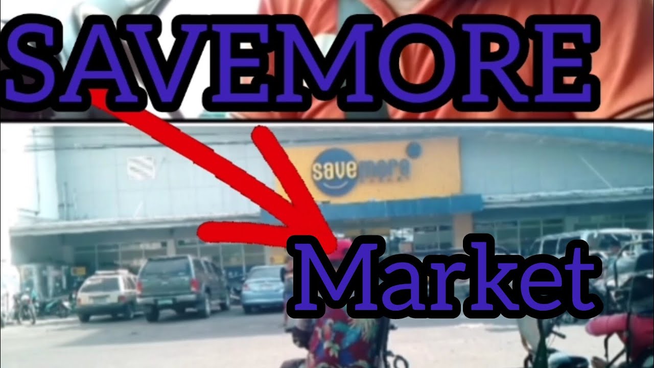 SAVEMORE MARKET (BACOLOD) - YouTube
