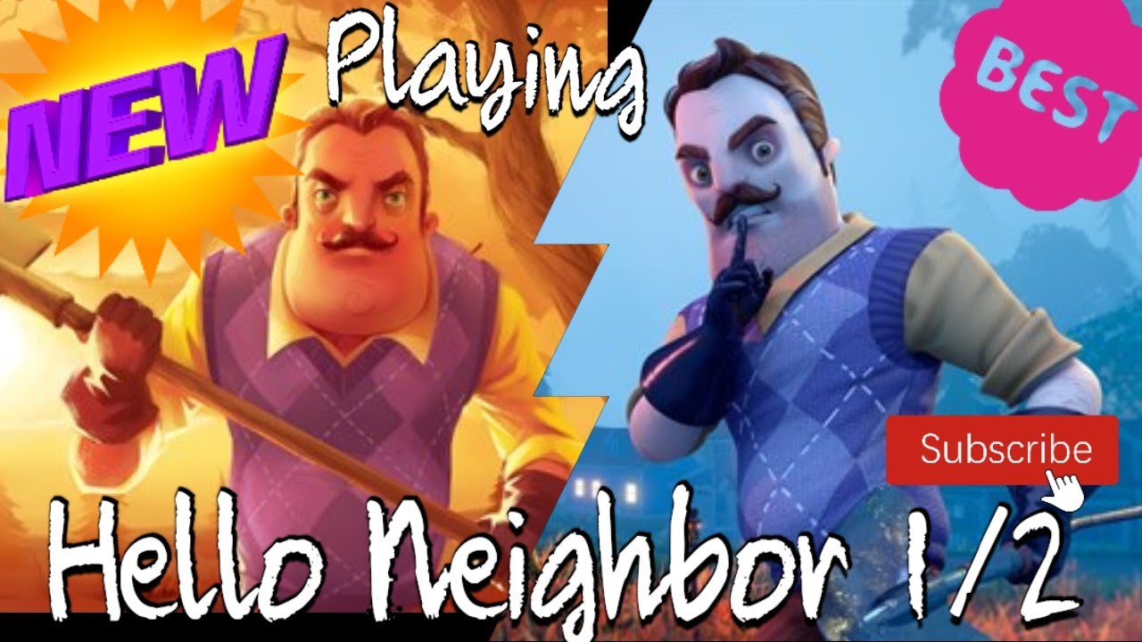Playing it in One Video | Hello Neighbour 1/2 (Exclusive Episode) - YouTube
