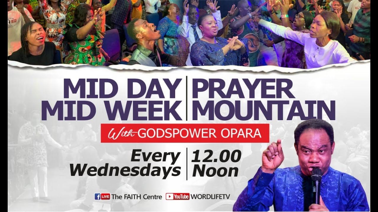 |#TFCGspecial | WEDNESDAY MID-DAY MID-WEEK PRAYER |PRAYER MOUNTAIN |11 ...