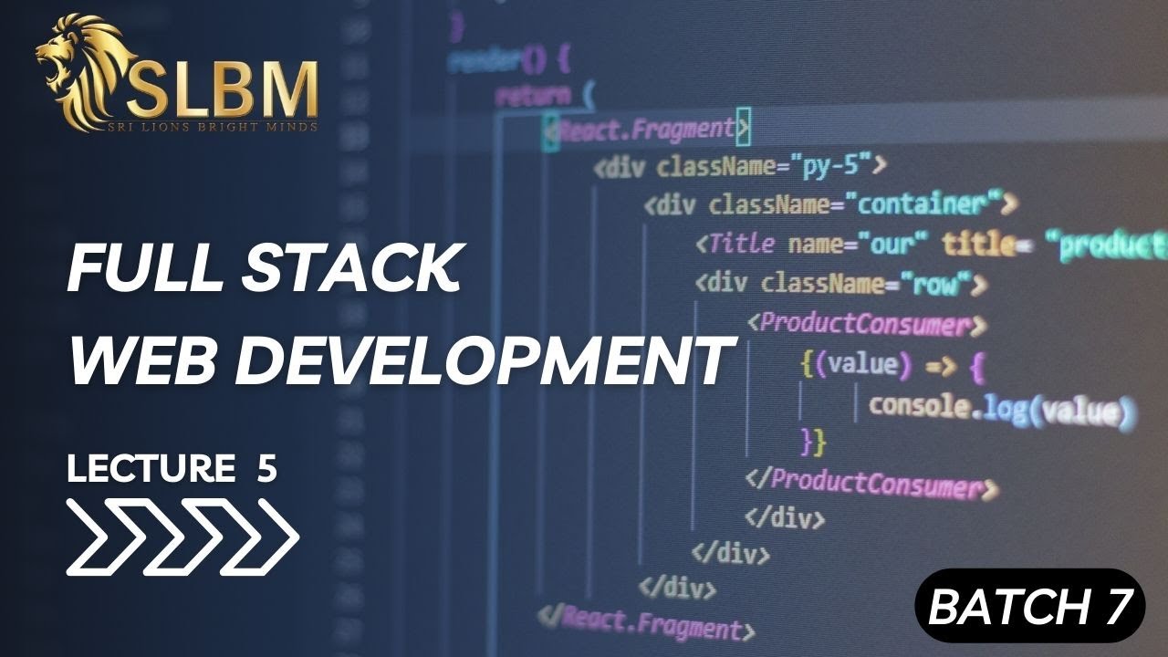 SLBM Full Stack Web Development Batch 7 - Day 5 - YouTube