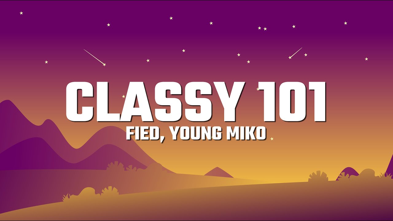 Feid, Young Miko - Classy 101 (Letra/Lyrics) - YouTube