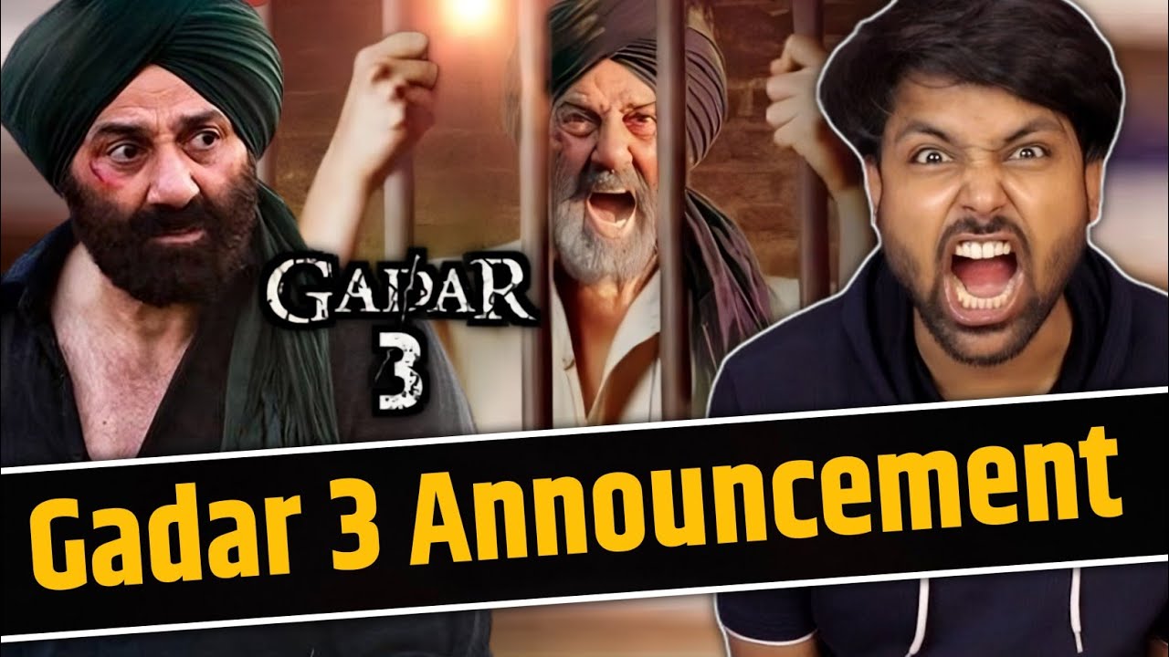 Gadar 3 Announcement | Gadar 3 Release Date | Gadar 3 Story | Gadar 3 ...