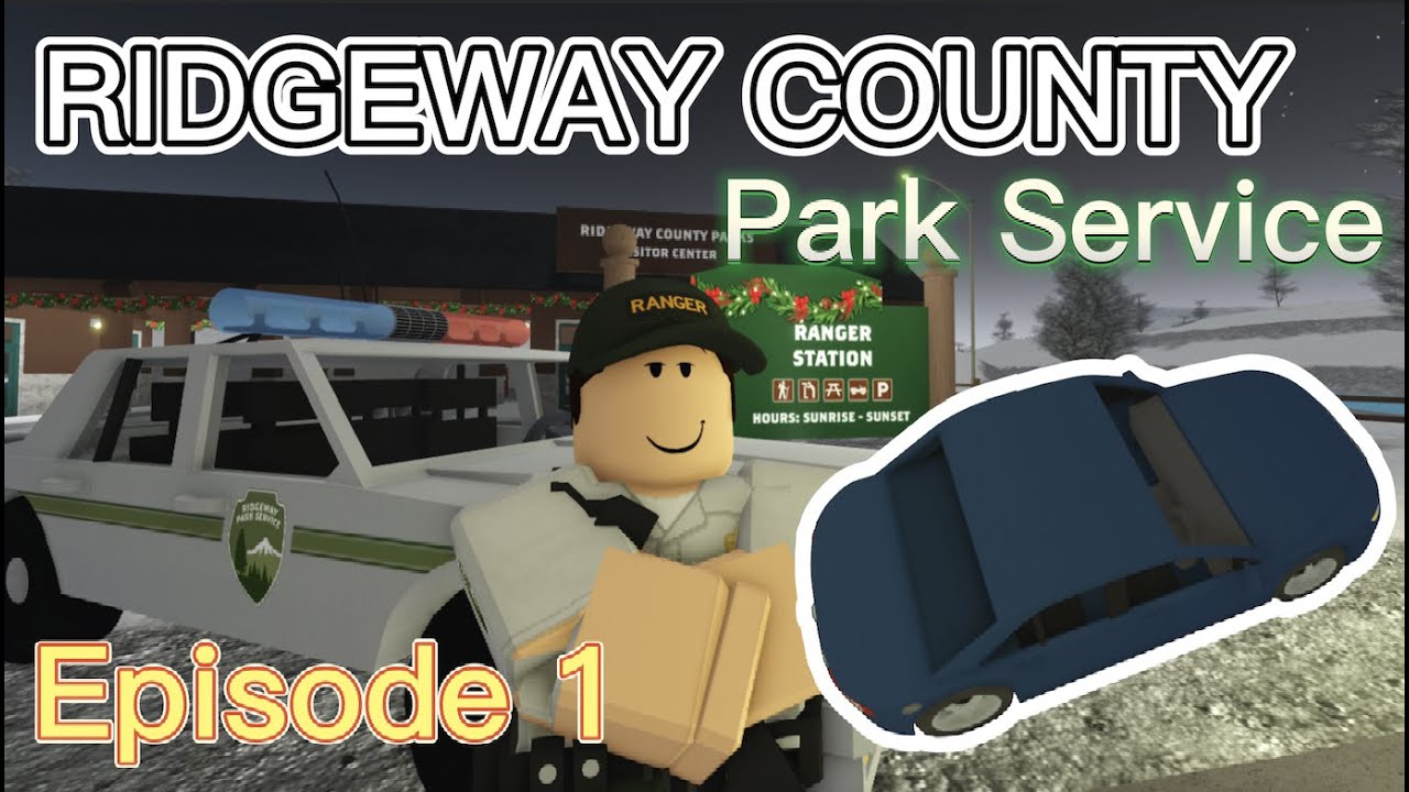 Ridgeway County, Park Service Pursuits. | EP1 - YouTube