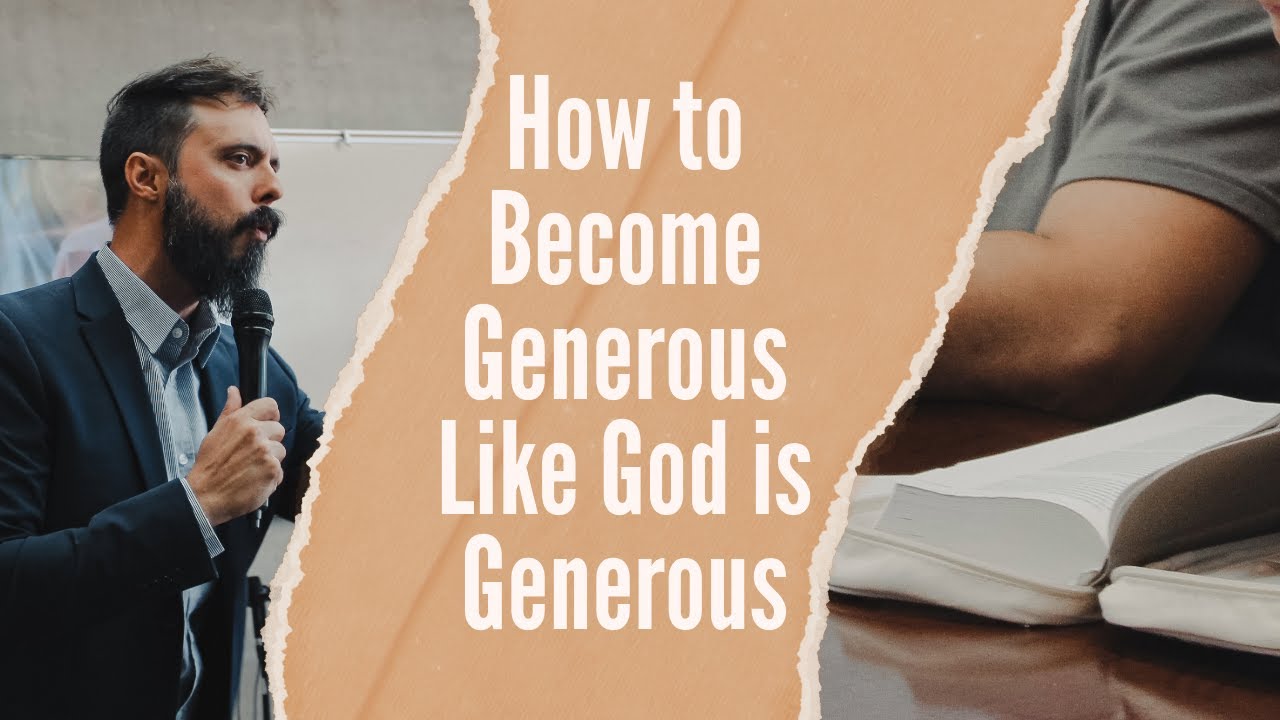 God Our Generosity - YouTube