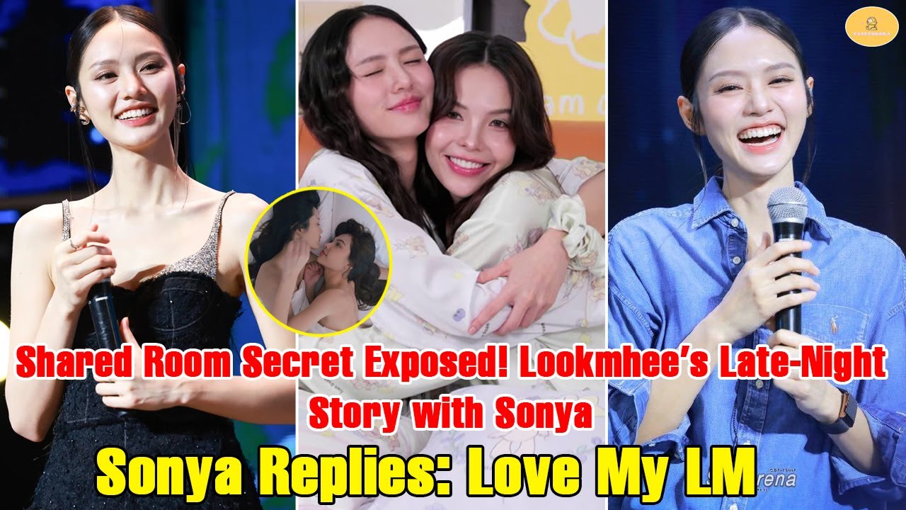 LMSY | Shared Room Secret Exposed! Lookmhee’s Late-Night Story with ...