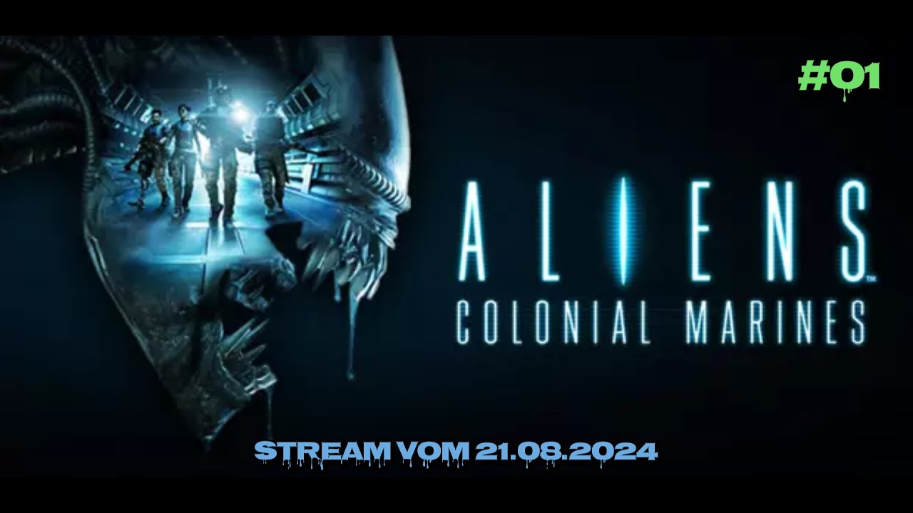 Alien: Colonial Marines #01 Notsignal - YouTube