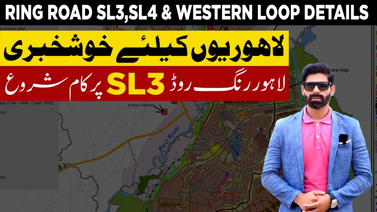 Lahore ring road Southern loop SL3, SL4 & western loop route map - YouTube