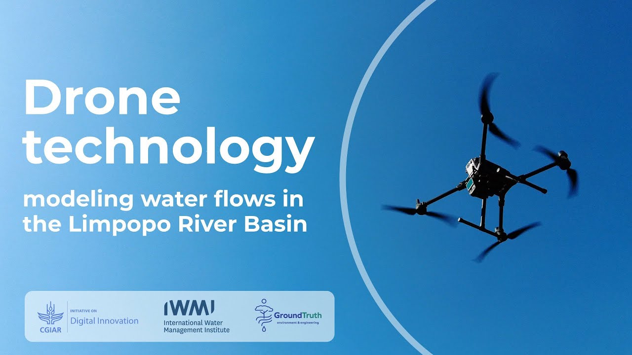 Drone technology: modeling water flows in the Limpopo River Basin ...