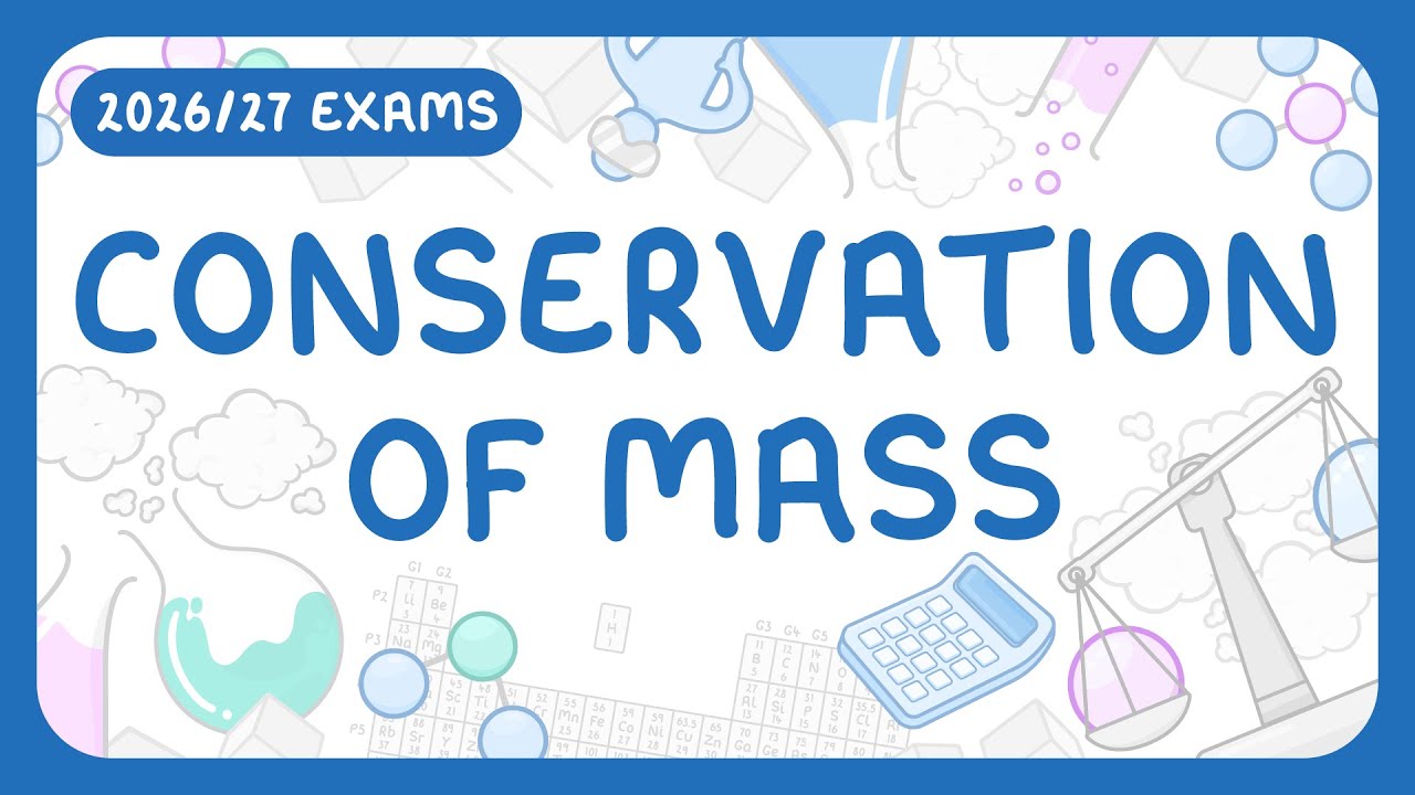 GCSE Chemistry - Conservation of Mass (2026/27 exams) - YouTube