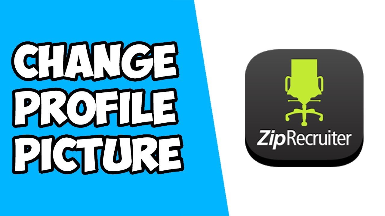 How To Change Profile Picture in ZipRecruiter - YouTube