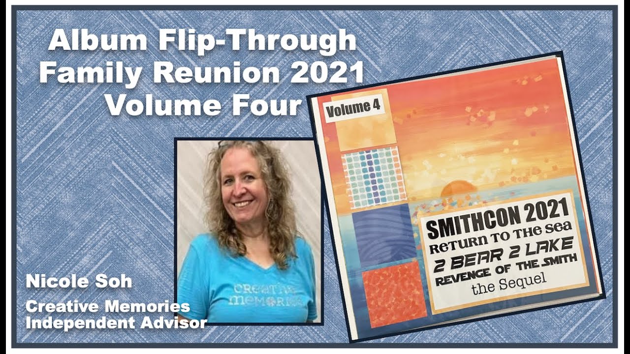 Album Flip-Through: Family Reunion 2021, Volume 4 - YouTube