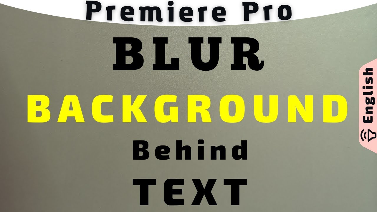 Blur BACKGROUND Behind Text Premiere Pro - YouTube