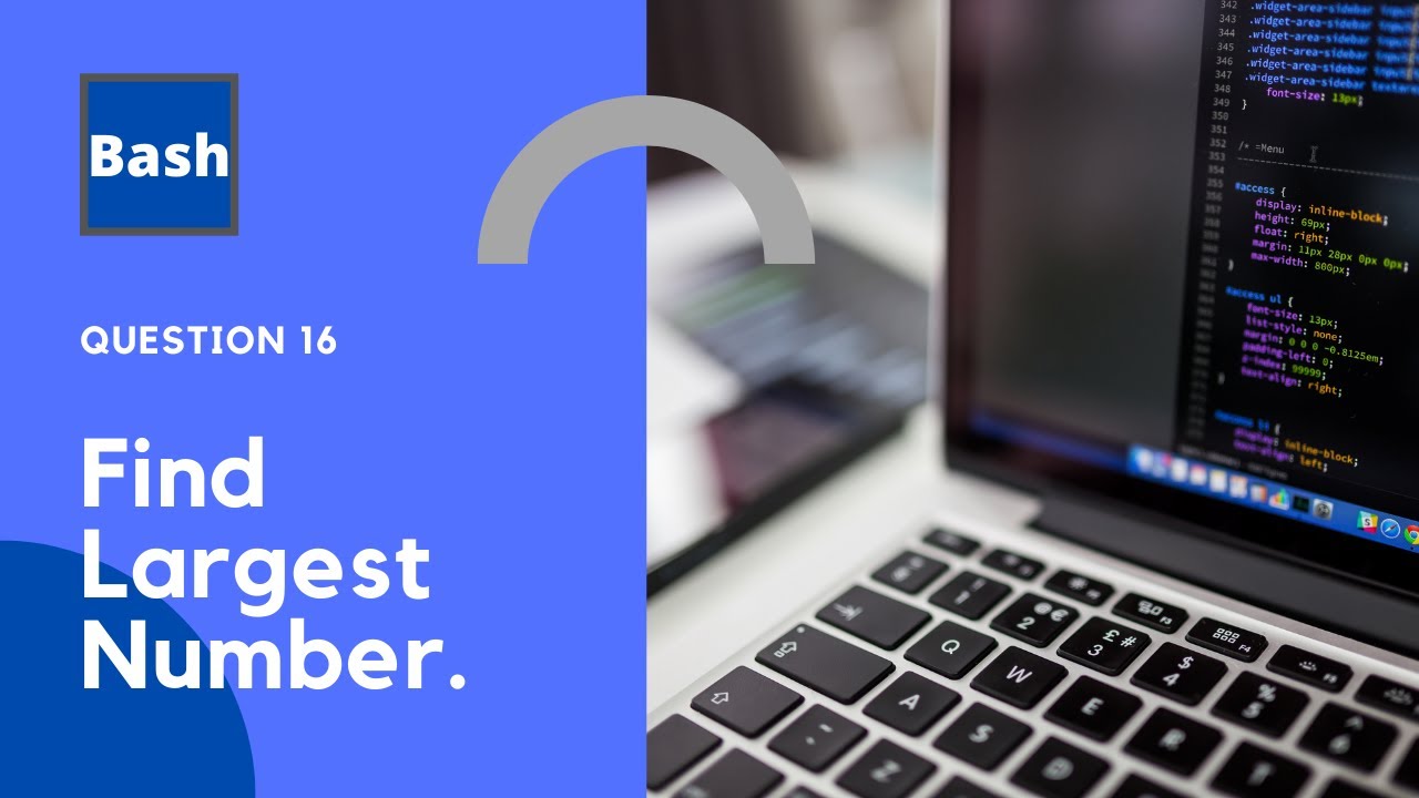 Find Largest Number In Shell Script Bash Scripting Shell Find Largest Number In Shell Script Bash Scripting Shell