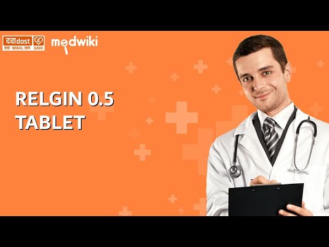 Relgin 0.5 Tablet in english www.dawaadost.com - YouTube