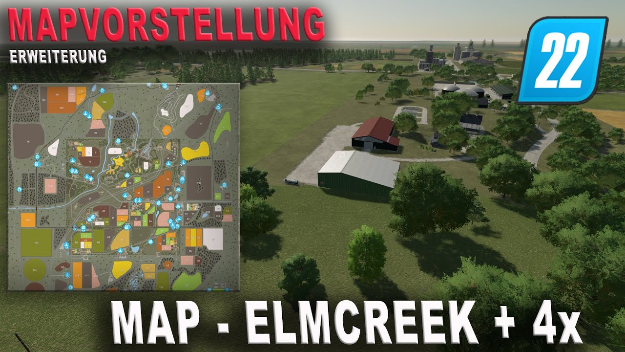 LS22 Mapvorstellung - Die Elmcreek Erweiterung 4x Karte - YouTube