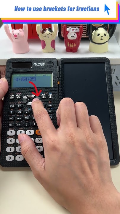 How to use brackets for fractions in NEWYES Scientific Calculator es991 ...