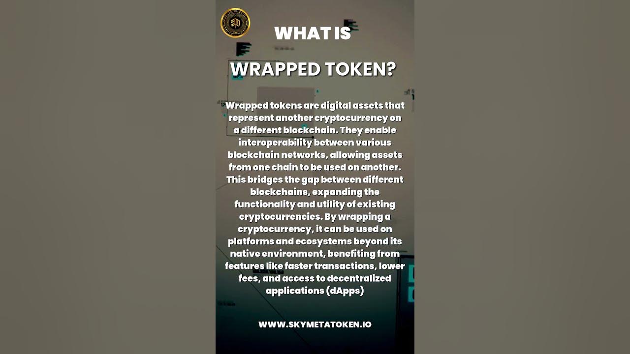 Wrapped Tokens: Bridging the Blockchain Divide🎁🎁🎁🎁🎁 - YouTube